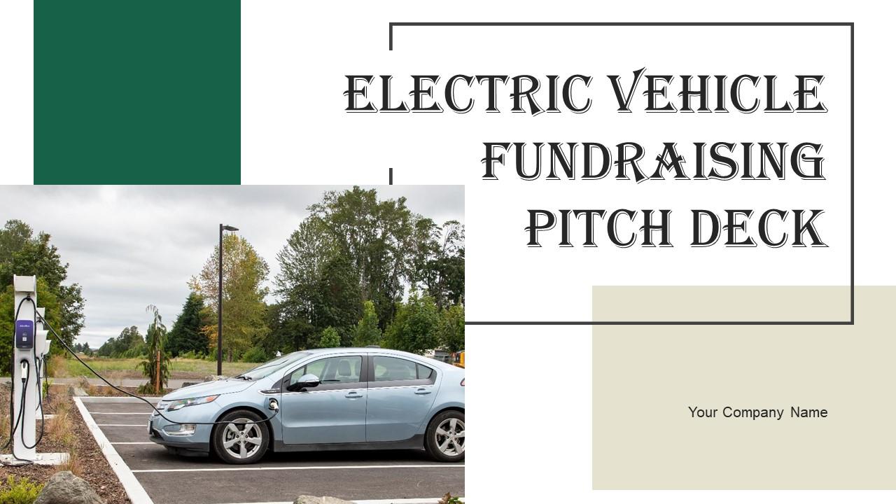 Modèle Ppt de pitch deck de collecte de fonds pour véhicules électriques