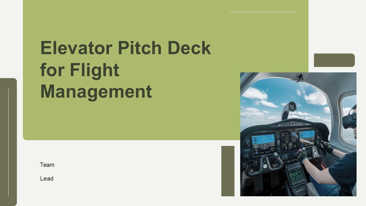 Elevator Pitch Deck For Flight Management PPT PowerPoint ST AI PPT ...