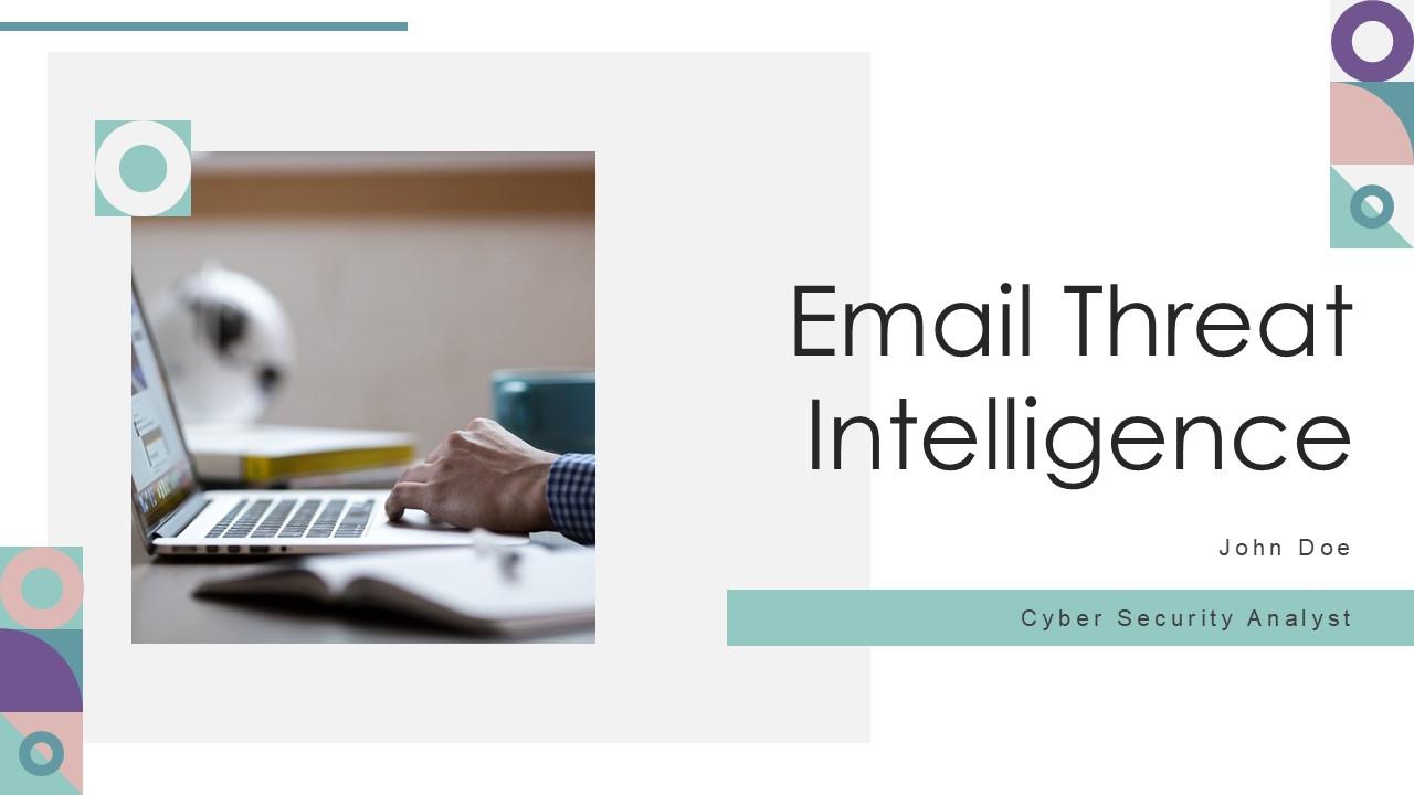 Email Threat Intelligence PPT Mockup ACP PPT Sample