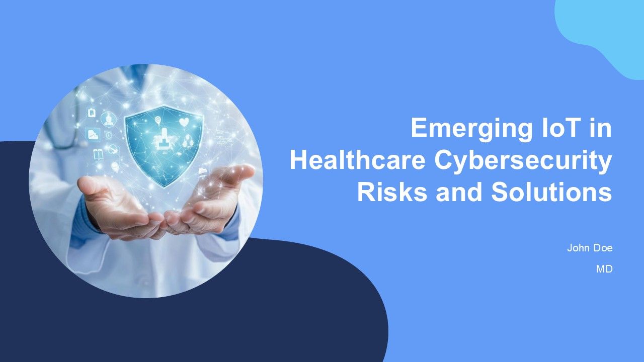 Emerging Iot In Healthcare Cybersecurity Risks And Solutions PPT Mockup ACP