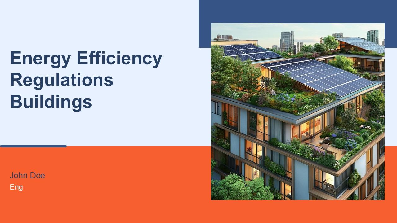 Energy Efficiency Regulations Buildings PPT Slides ACP PPT Sample