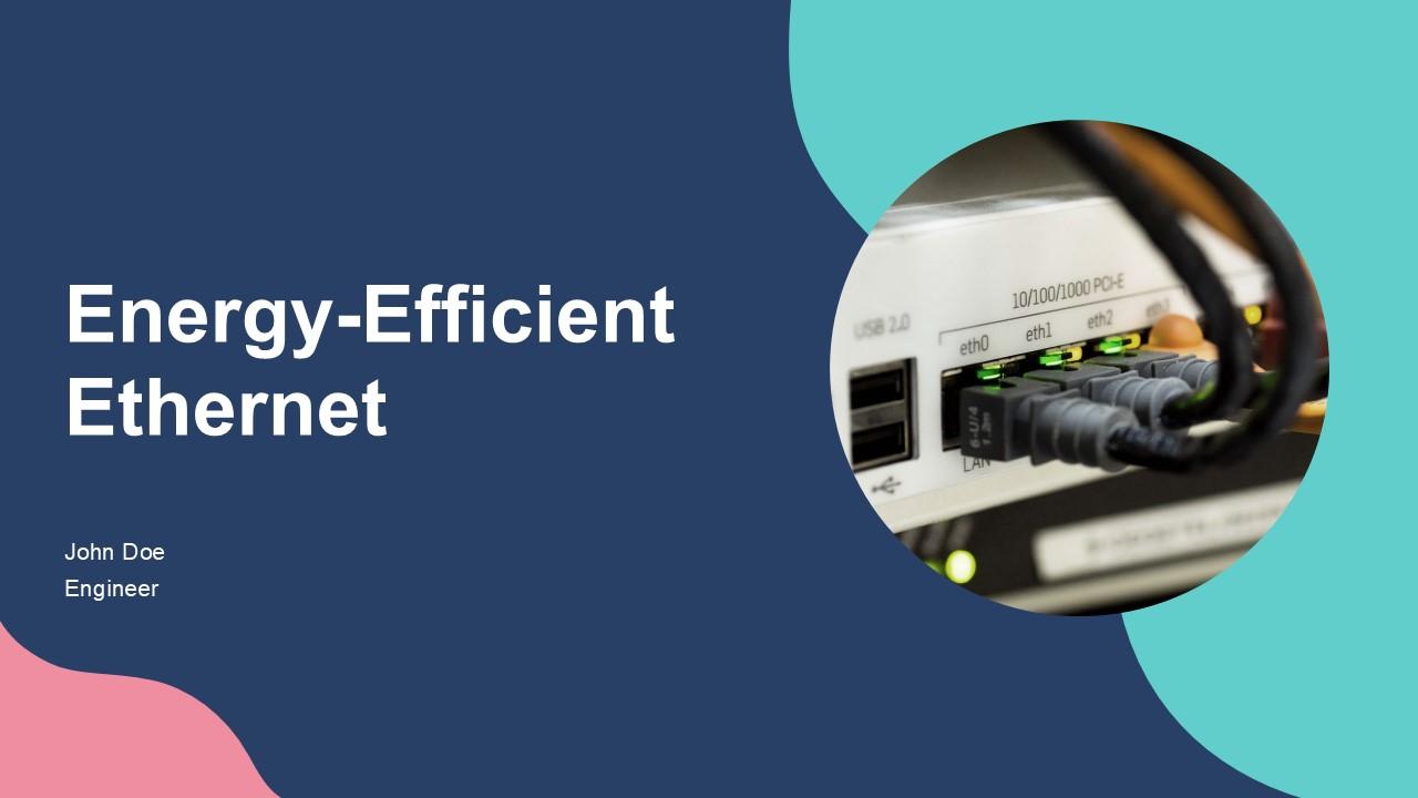Energy Efficient Ethernet PPT Mockup ACP PPT Example