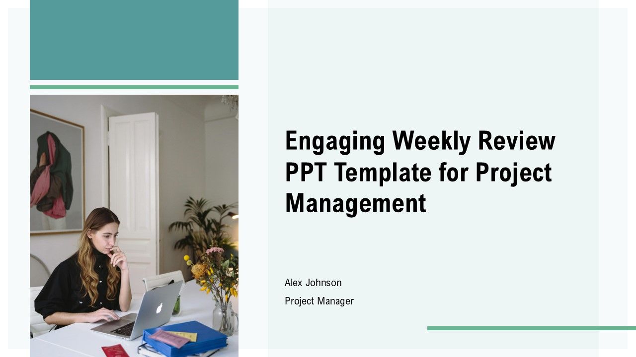 Engaging Weekly Review PPT Template For Project Management PPT H