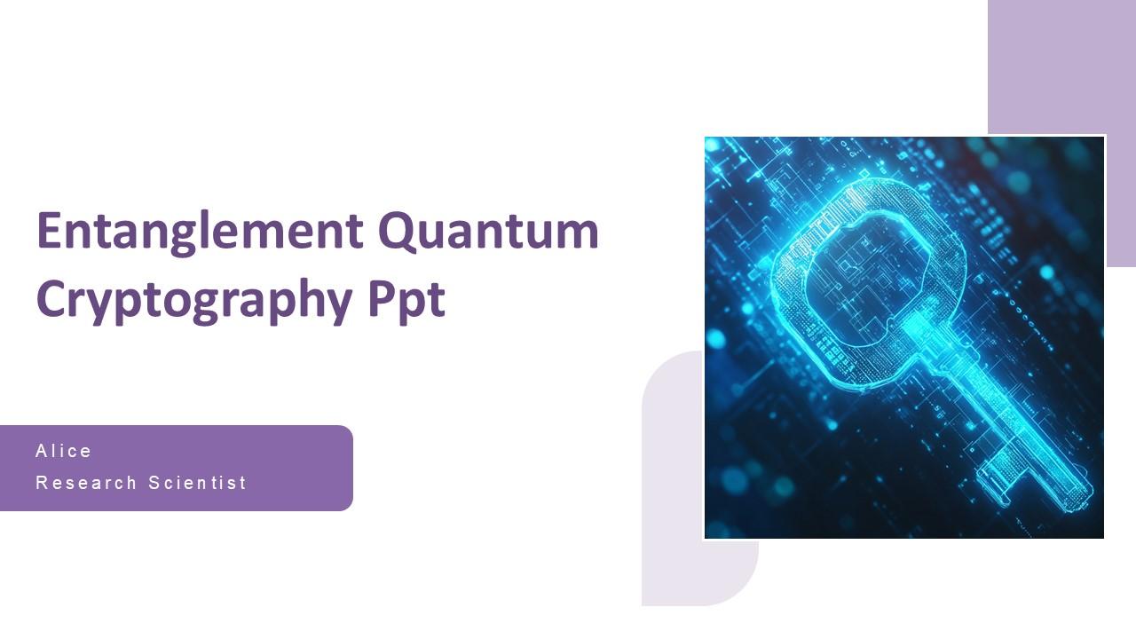 Entangelment Quantum Cryptography Ppt PPT Slides ACP