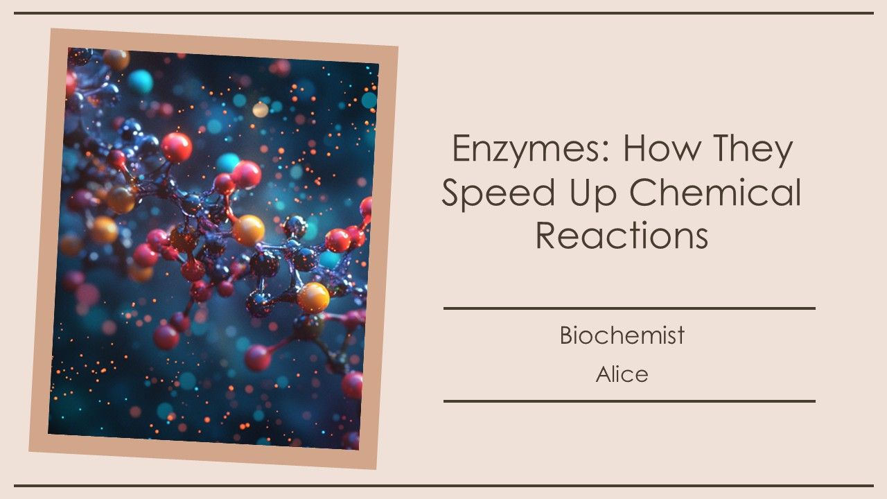 Enzymes How They Speed Up Chemical Reactions PPT Graphics AT