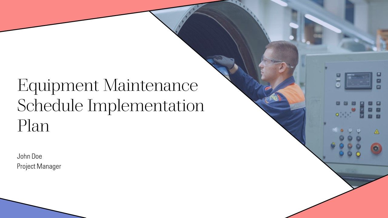Equipment Maintenance Schedule Implementation Plan PPT Summary AT
