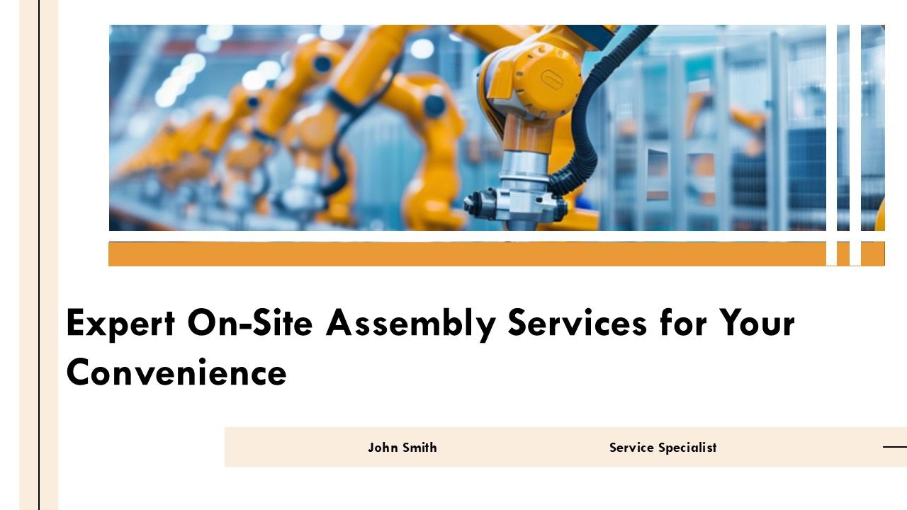 Expert On Site Assembly Services For Your Convenience PPT Slides ST AI