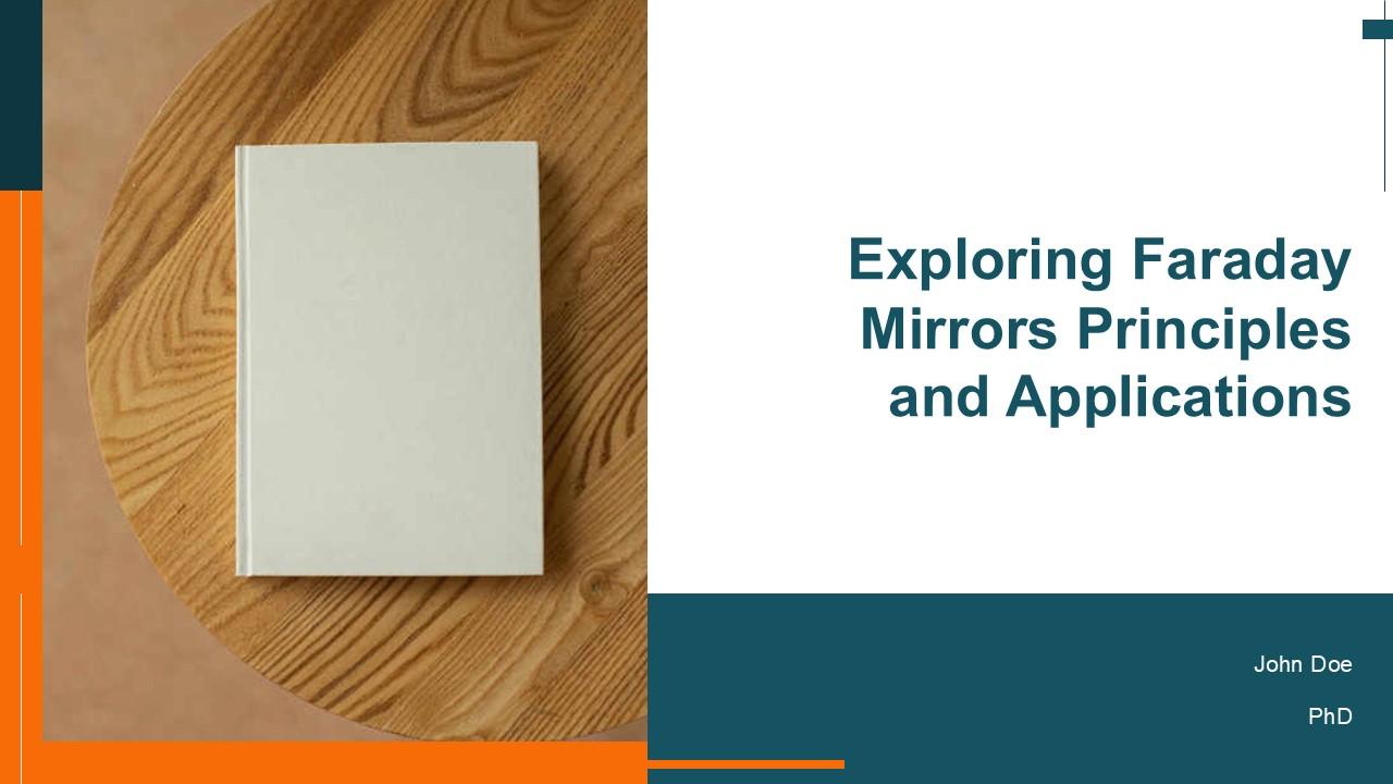 Exploring Faraday Mirrors Principles And Applications PPT Template ST ...