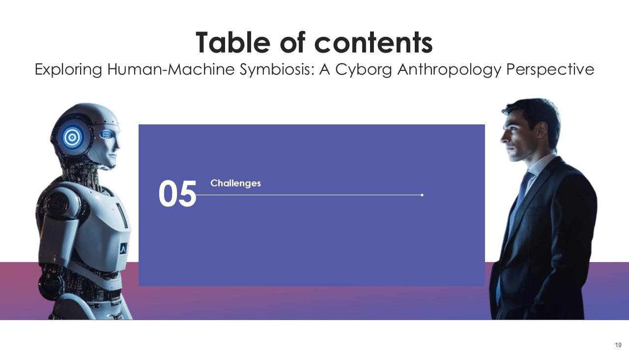 Exploring Human Machine Symbiosis A Cyborg Anthropology Perspective Ppt ...
