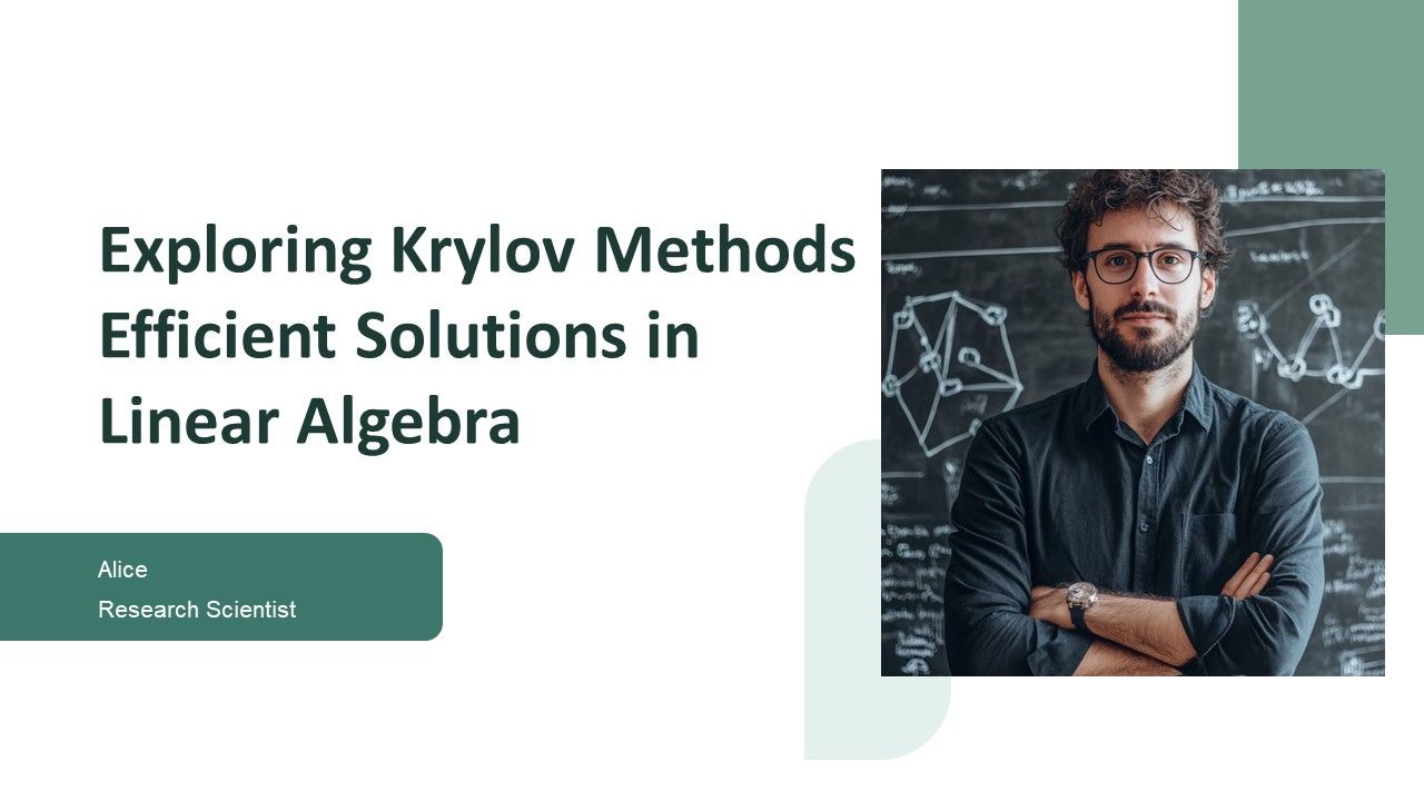 Exploring Krylov Methods Efficient Solutions In Linear Algebra PPT Presentation ST AI
