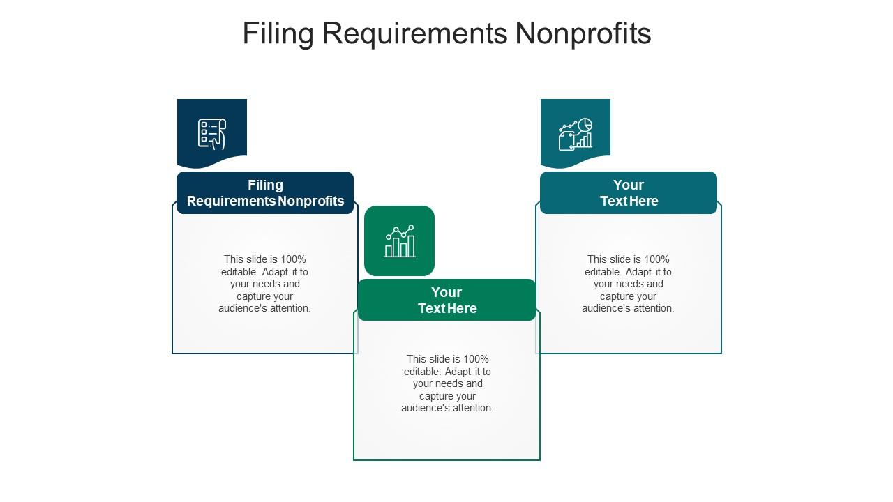 Filing Requirements Nonprofits Ppt Powerpoint Presentation Slides Model ... Filing Requirements Nonprofits Ppt Powerpoint Presentation Slides Model ...
