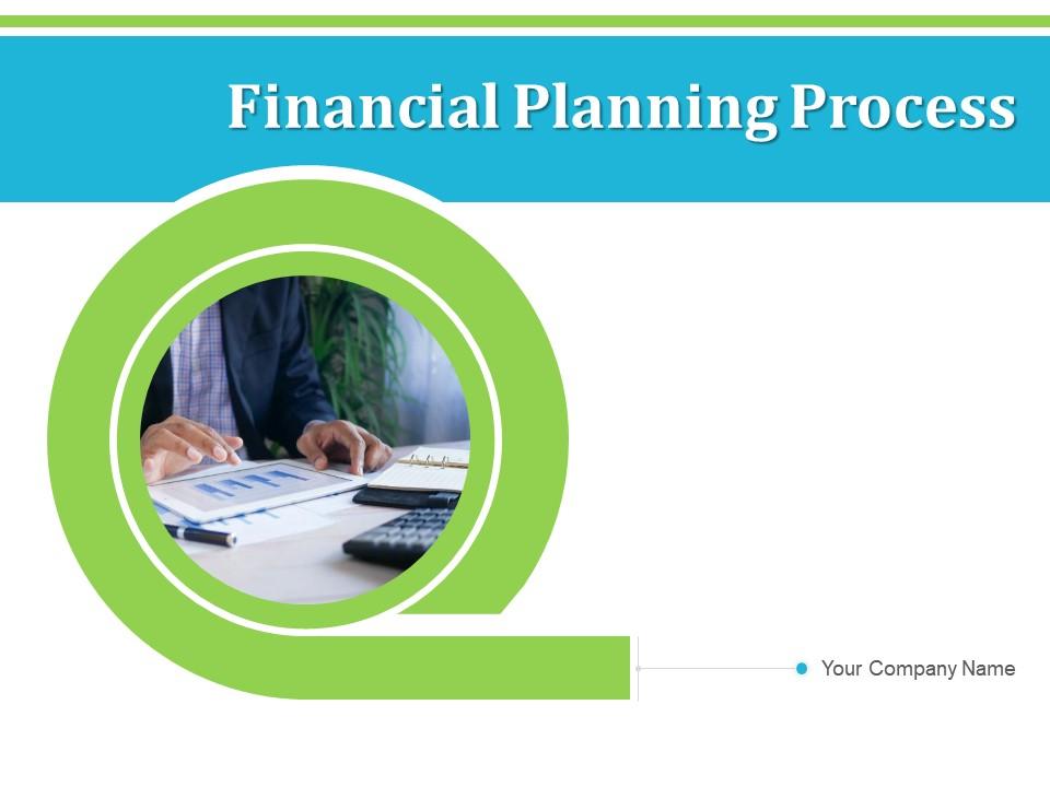 Financial Planning Process Complete Analysis Provide Recommendations ...