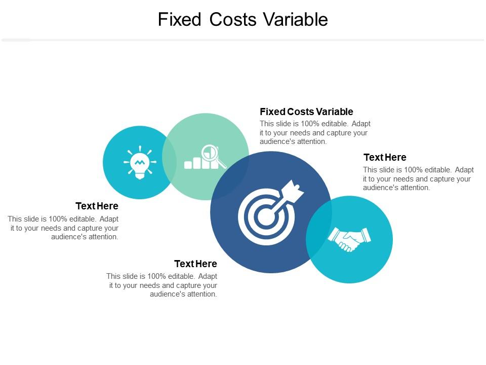 Fixed Costs Variable Ppt Powerpoint Presentation Layouts Slides Cpb ... Fixed Costs Variable Ppt Powerpoint Presentation Layouts Slides Cpb ...