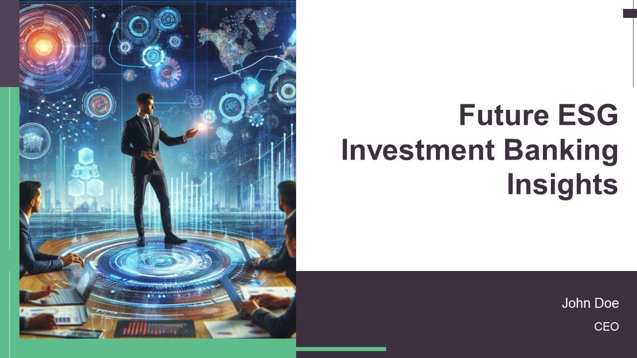 Future ESG Investment Banking Insights PPT Outline AT