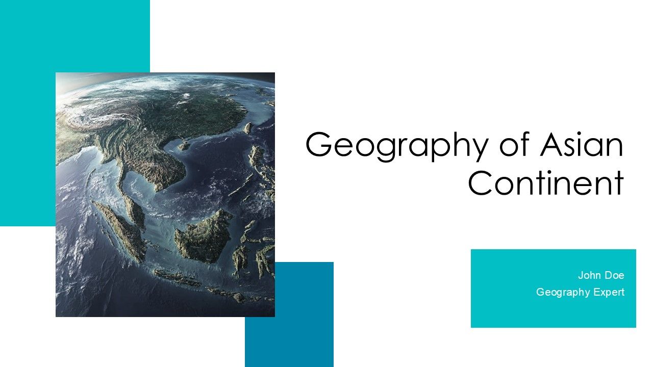 Geography Of Asian Continent PPT Presentation ST AI