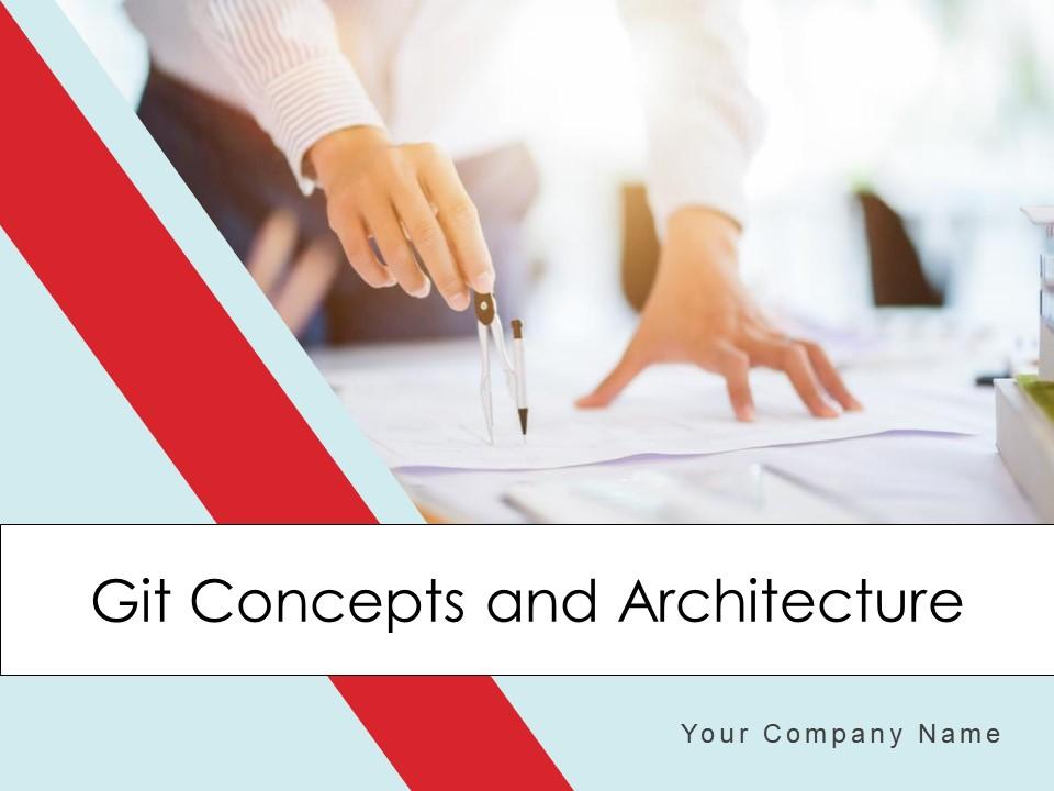 Git concepts and architecture powerpoint presentation slides | Presentation Graphics ...