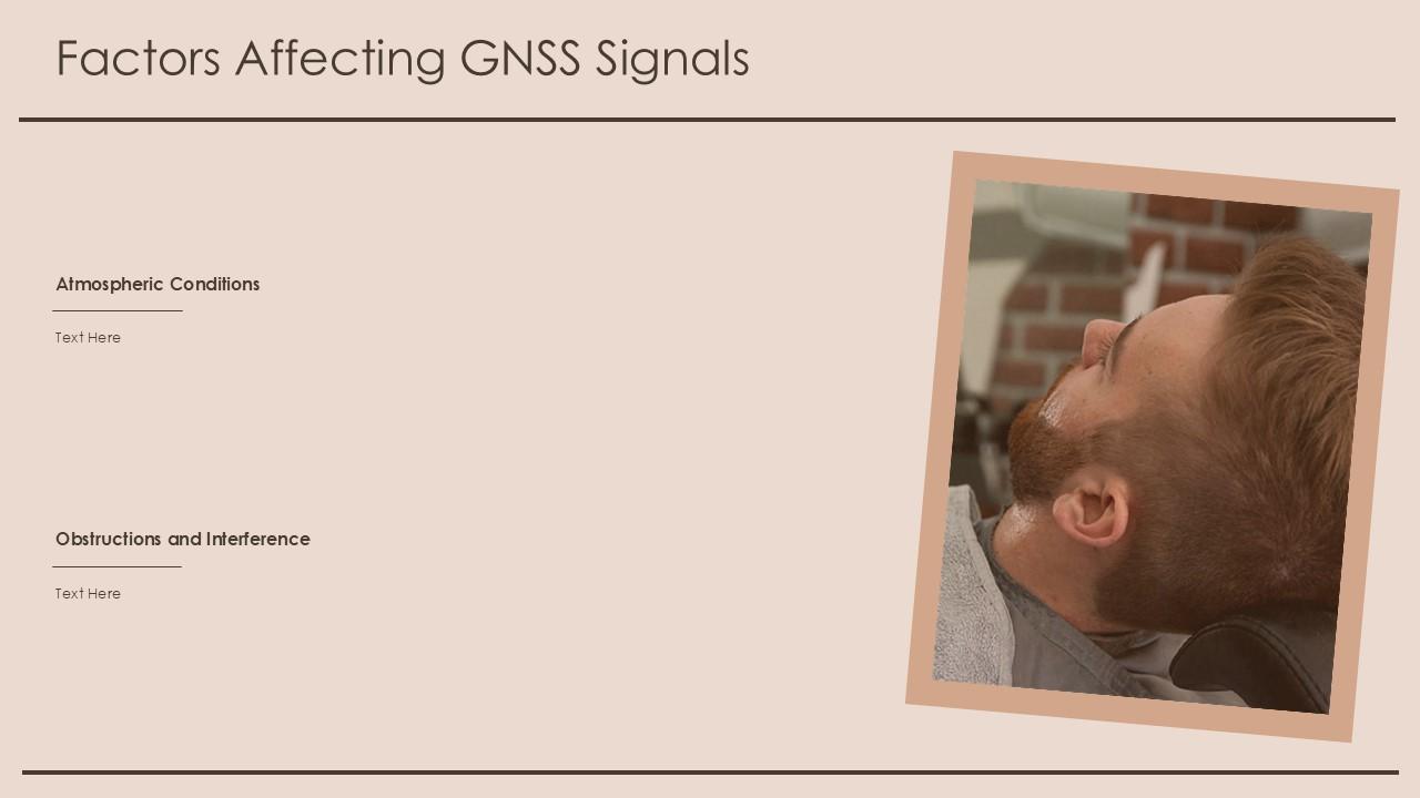 Global Navigation Satellite Systems Positioning Technology Ppt Sample St Ai Ppt Slide