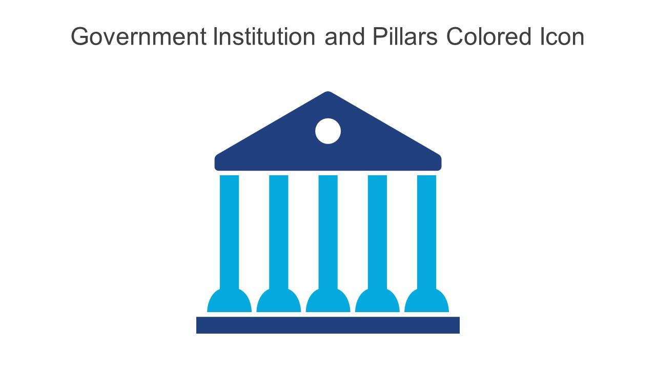 Government Institution And Pillars Colored Icon In Powerpoint Pptx Png And Editable Eps Format ...