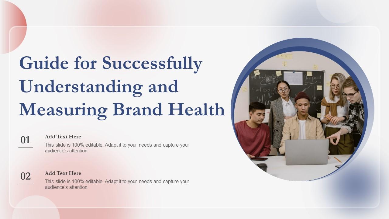 Guide For Successfully Understanding Brand Health Branding Ss Ppt Powerpoint