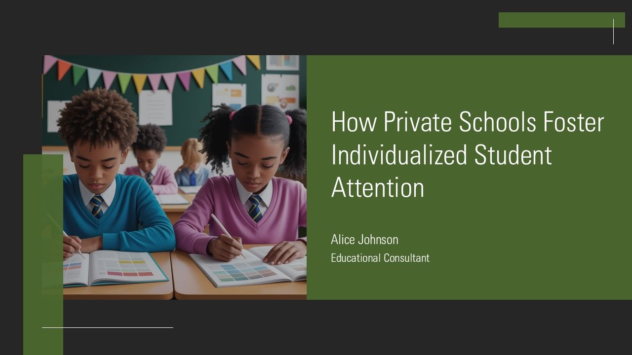 How Private Schools Foster Individualized Student Attention PPT ...