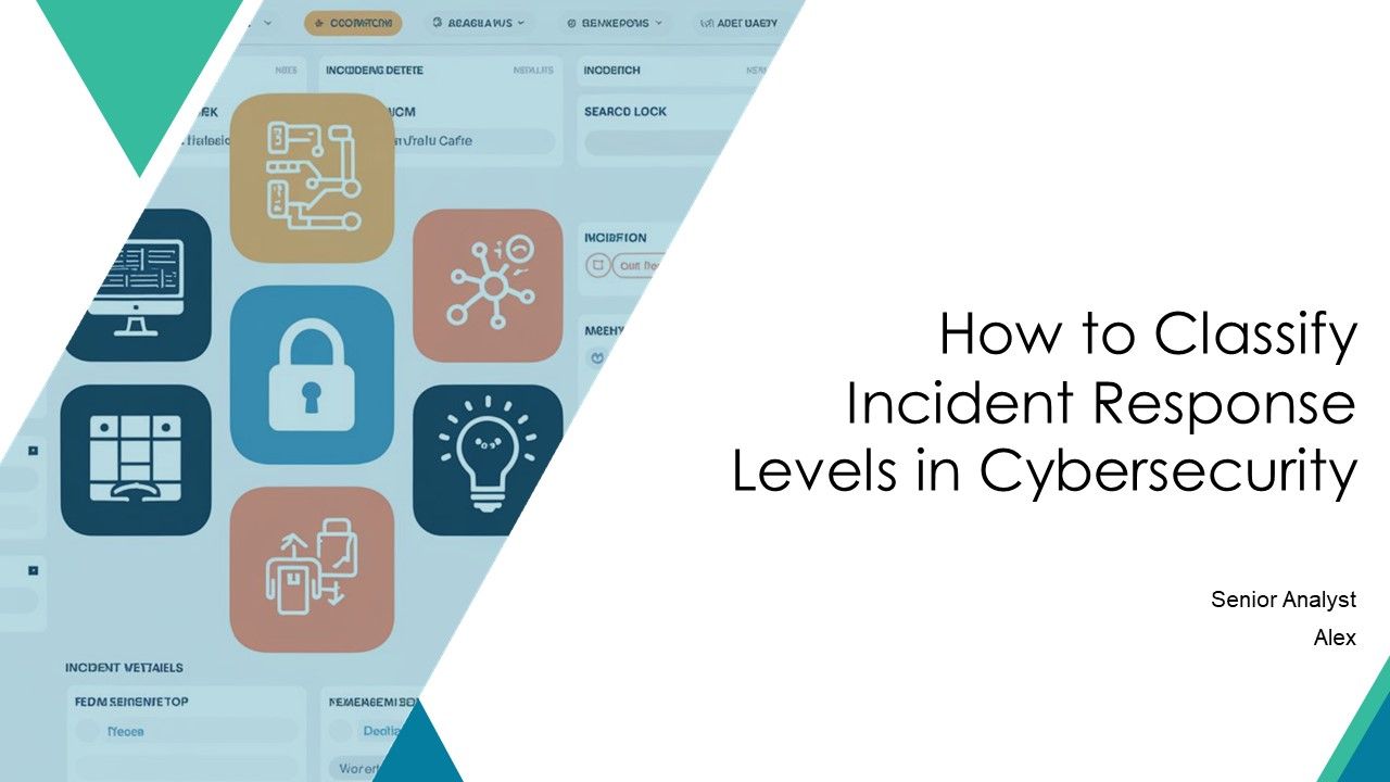 How To Classify Incident Response Levels In Cybersecurity PPT Structure AT