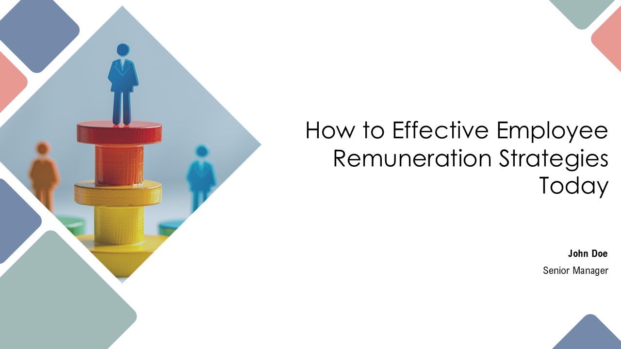 How To Effective Employee Remuneration Strategies Today PPT Graphics AT