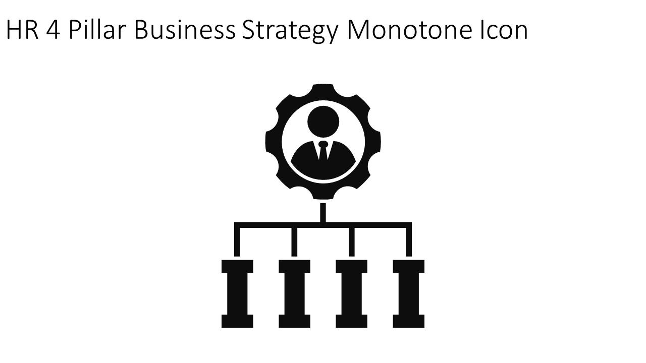 HR 4 Pillar Business Strategy Monotone Icon In Powerpoint Pptx Png And Editable Eps Format PPT ...
