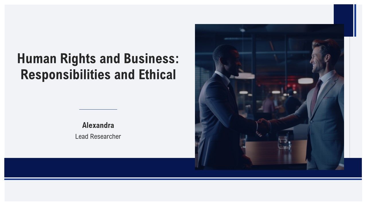 Human Rights And Business Responsibilities And Ethical PPT PowerPoint AT