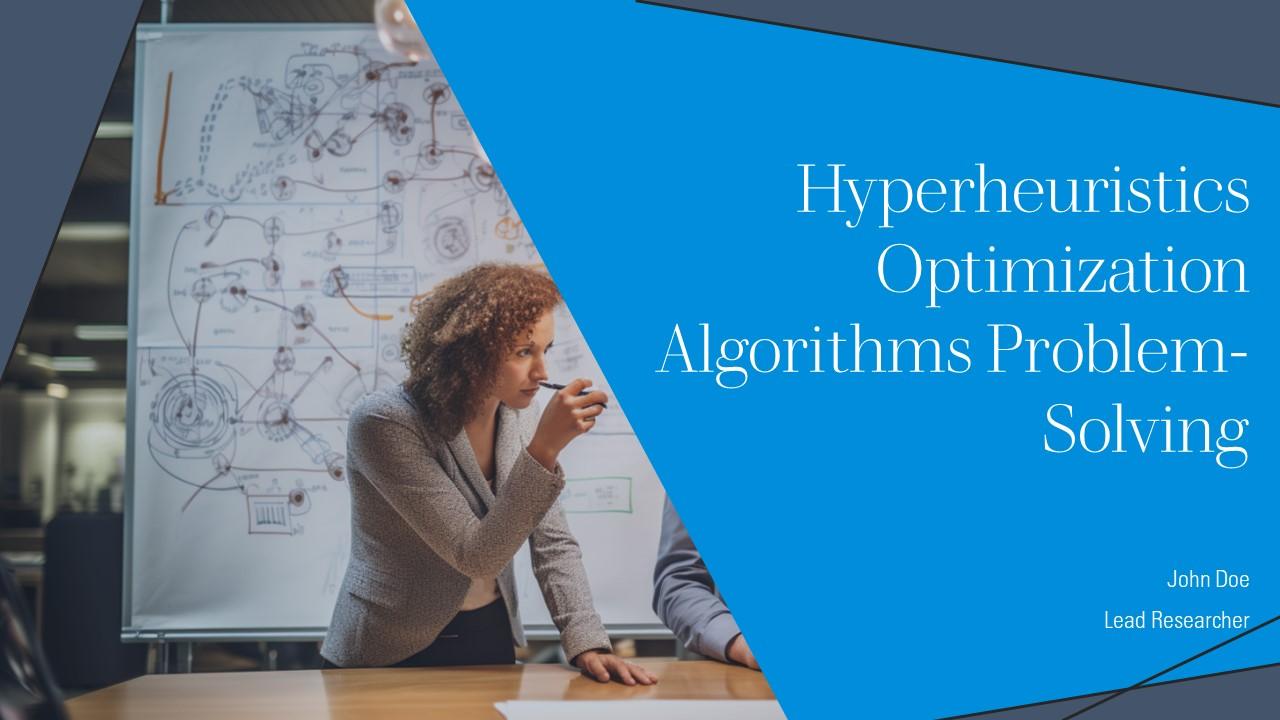 Hyperheuristics Optimization Algorithms Problem Solving Ppt Slides St