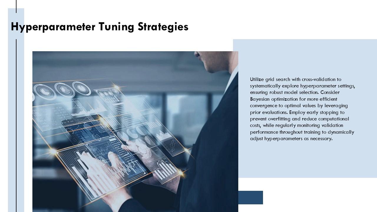 Hyperparameter Tuning Strategies Tensor Processing PPT Sample ST AI SS ... Hyperparameter Tuning Strategies Tensor Processing PPT Sample ST AI SS ...