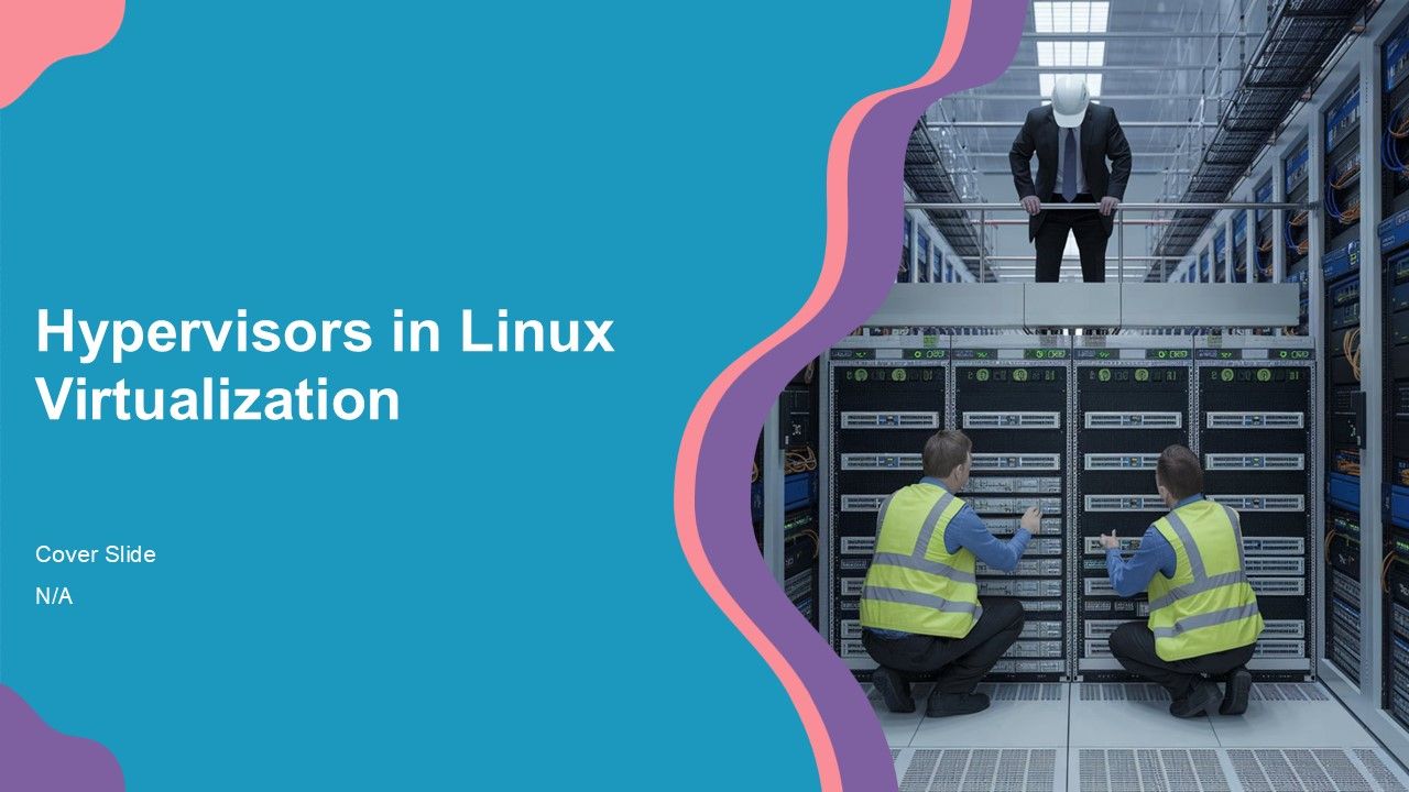 Hypervisors In Linux Virtualization PPT Slides ACP