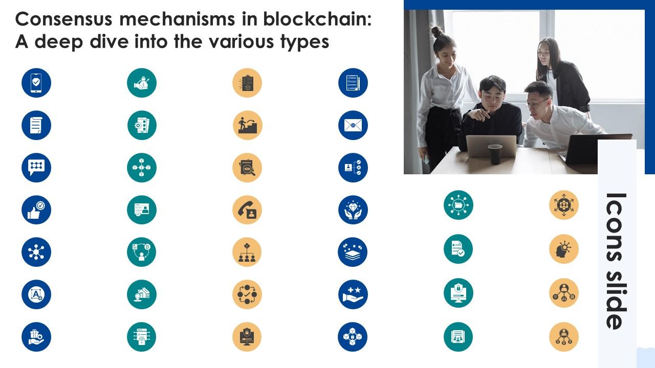 Icons Slide Consensus Mechanisms In Blockchain A Deep Dive Into The Various Types BCT SS V PPT ...