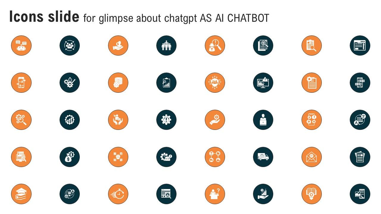 Icons Slide For Glimpse About Chatgpt As Ai Chatbot Ppt Icon Master Slide Chatgpt Ss V Ppt Sample