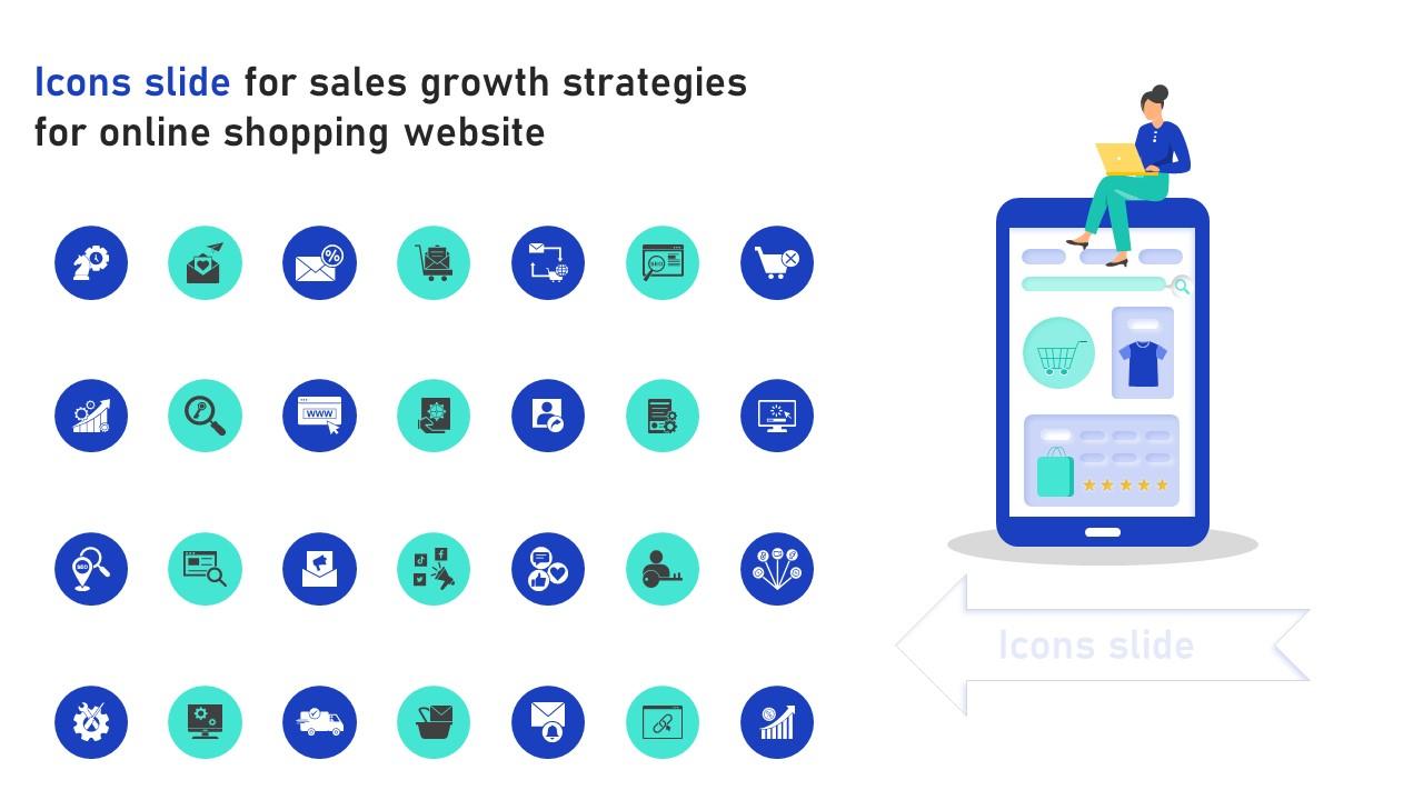 Icons Slide For Sales Growth Strategies For Online Shopping Website Ppt ...
