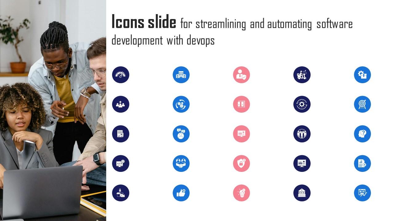 Icons Slide For Streamlining And Automating Software Development With Devops Ppt Template