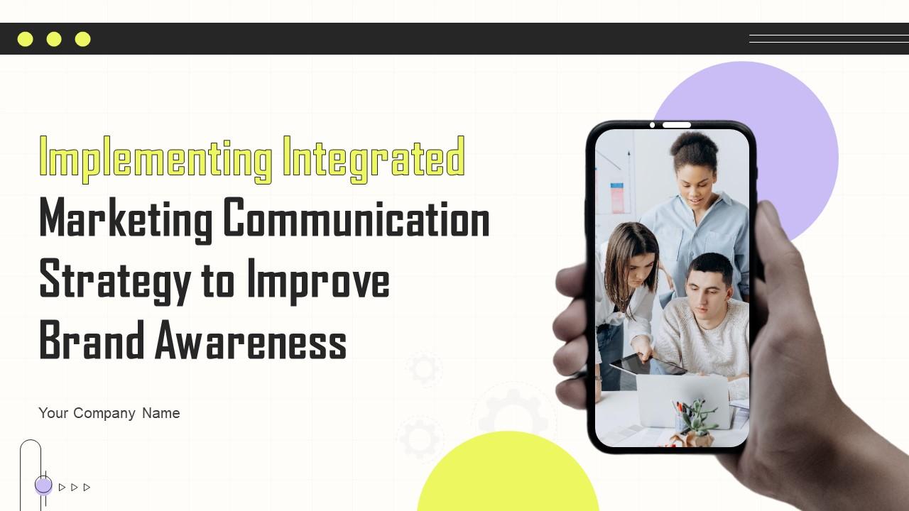 Implementing Integrated Marketing Communication Strategy To Improve ...