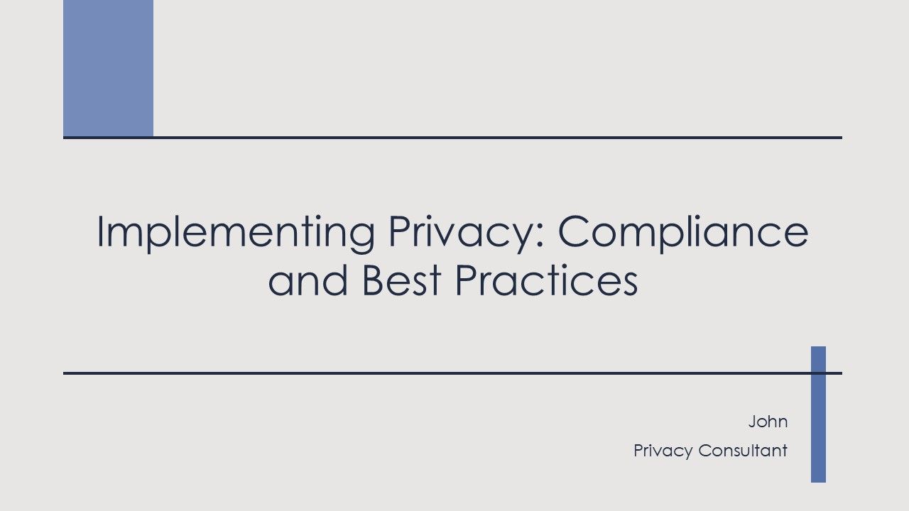 Implementing Privacy Compliance And Best Practices PPT Template AT