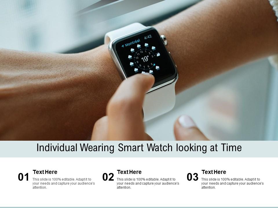 Individual Wearing Smart Watch Looking At Time | PowerPoint Slides ...