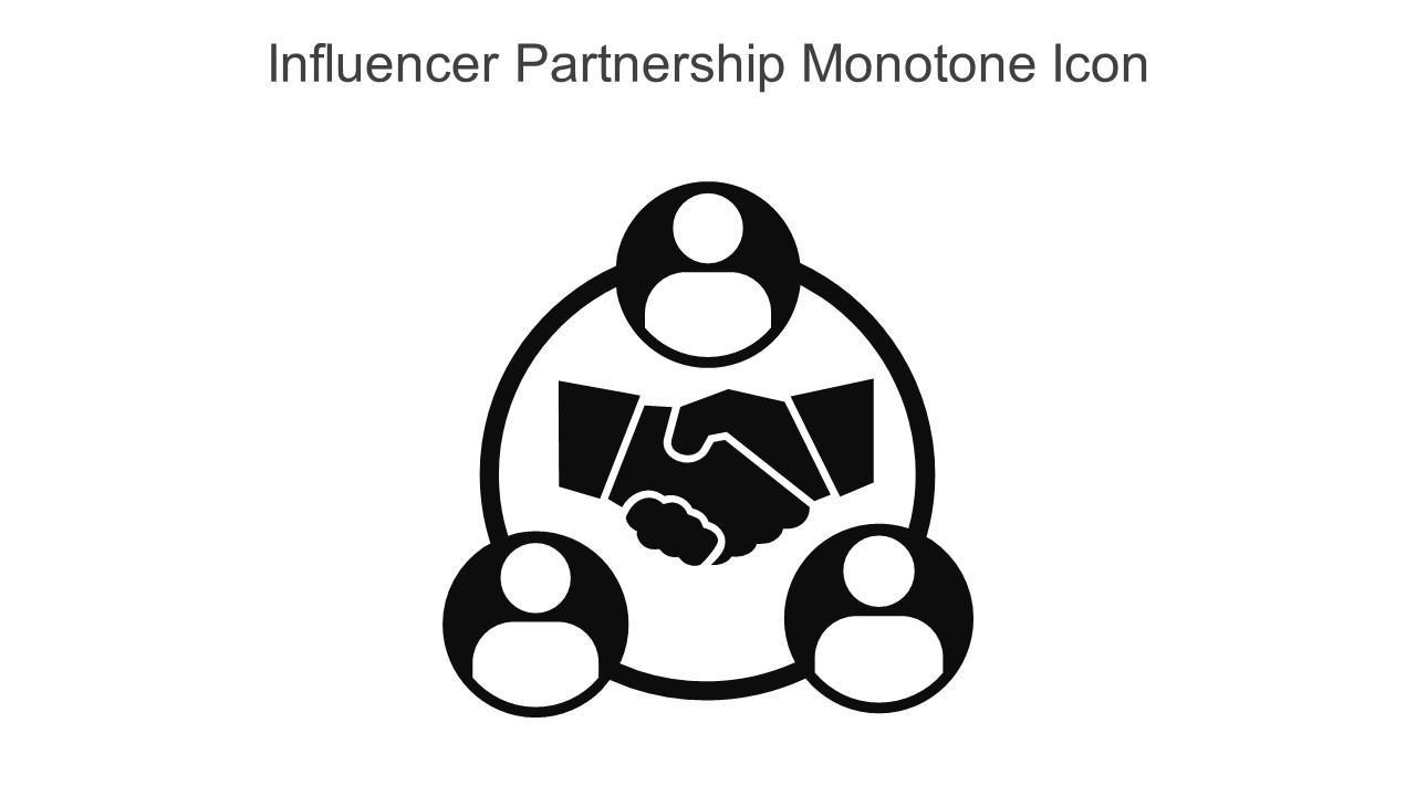 Influencer Partnership Monotone Icon In Powerpoint Pptx Png And ...