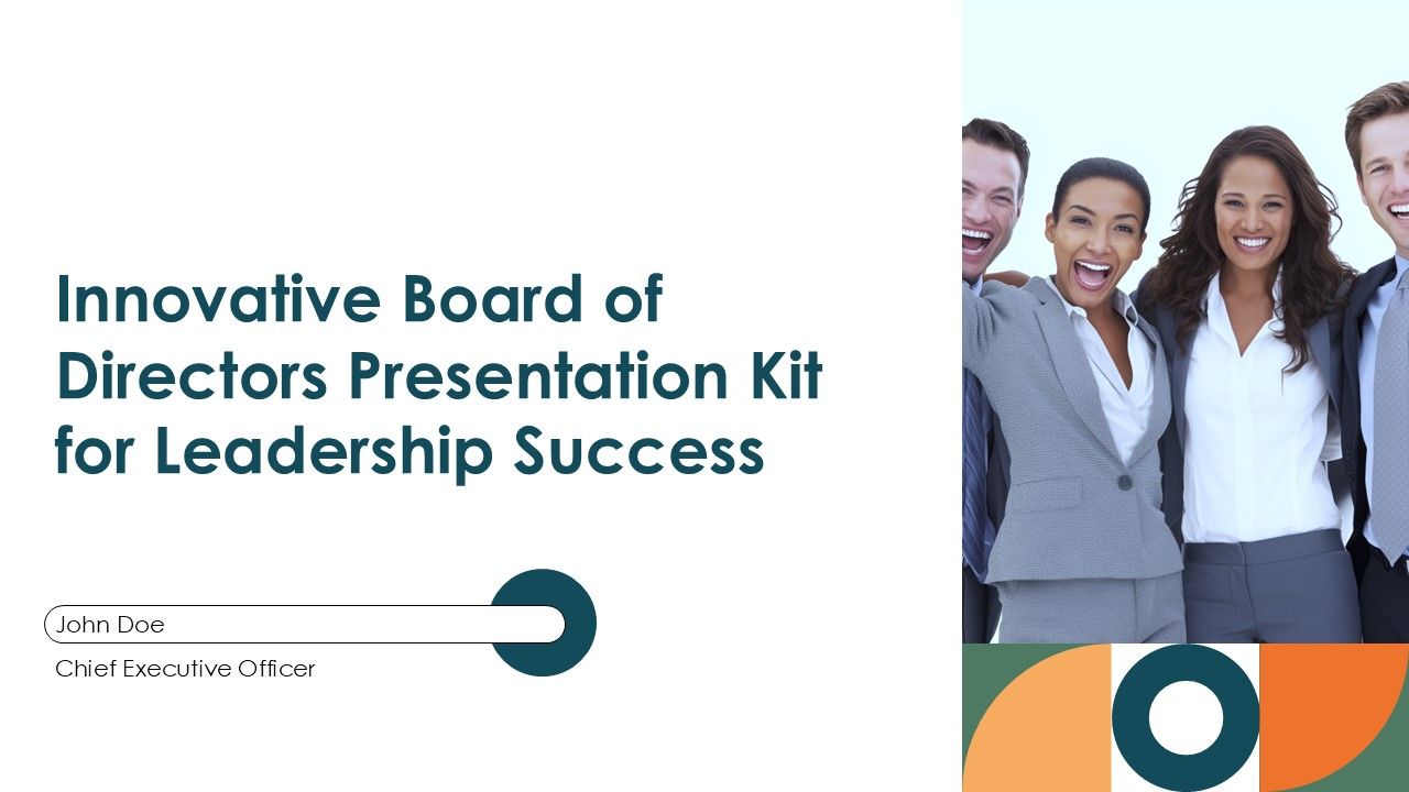 Innovative Board Of Directors Presentation Kit For Leadership Success PPT H