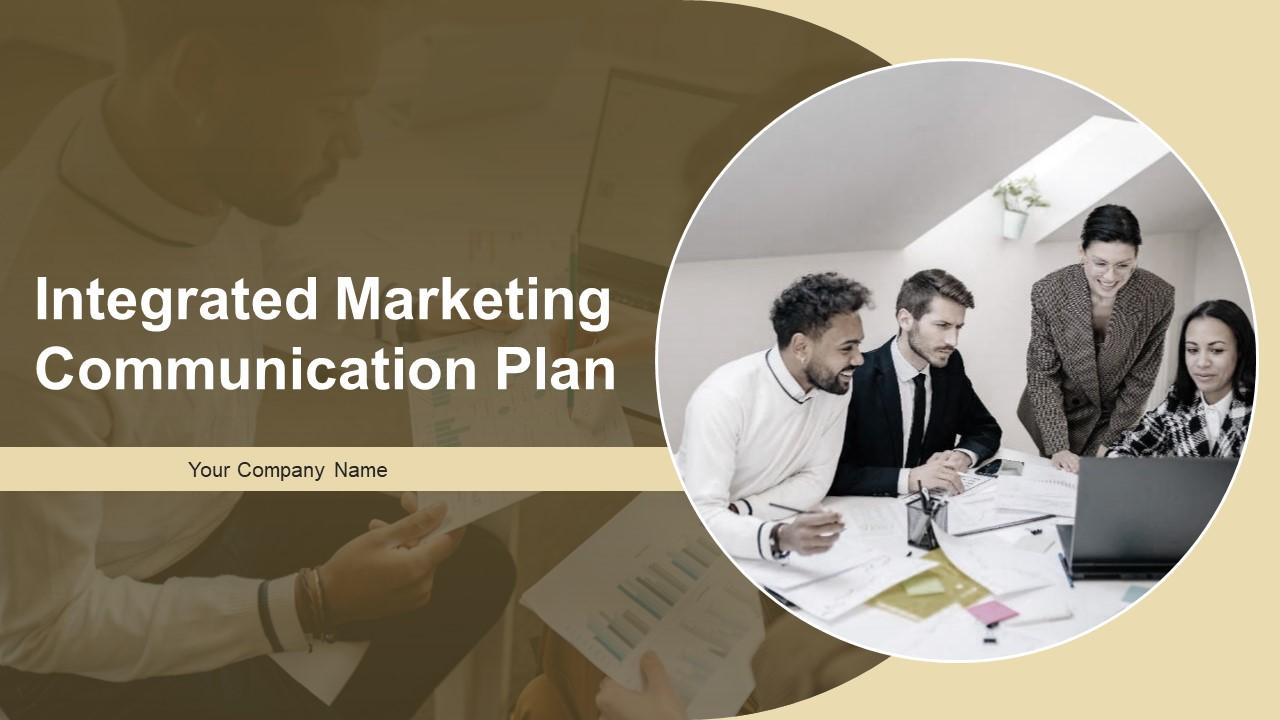 Integrated Marketing Communication Plan Powerpoint Ppt Template Bundles ... Integrated Marketing Communication Plan Powerpoint Ppt Template Bundles ...