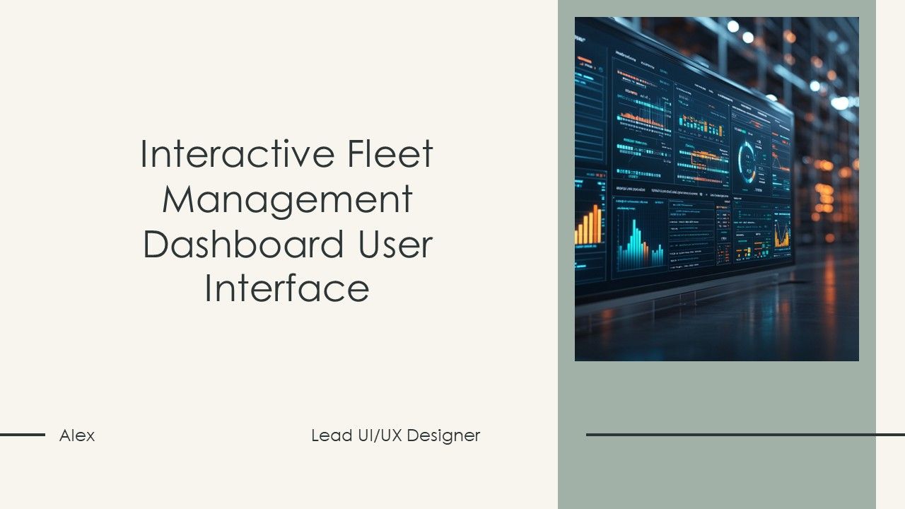 Interactive Fleet Management Dashboard User Interface PPT Sample AT
