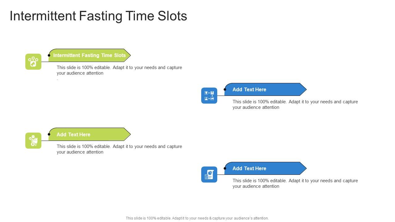 Intermittent Fasting Time Slots In Powerpoint And Google Slides Cpb PPT Slide
