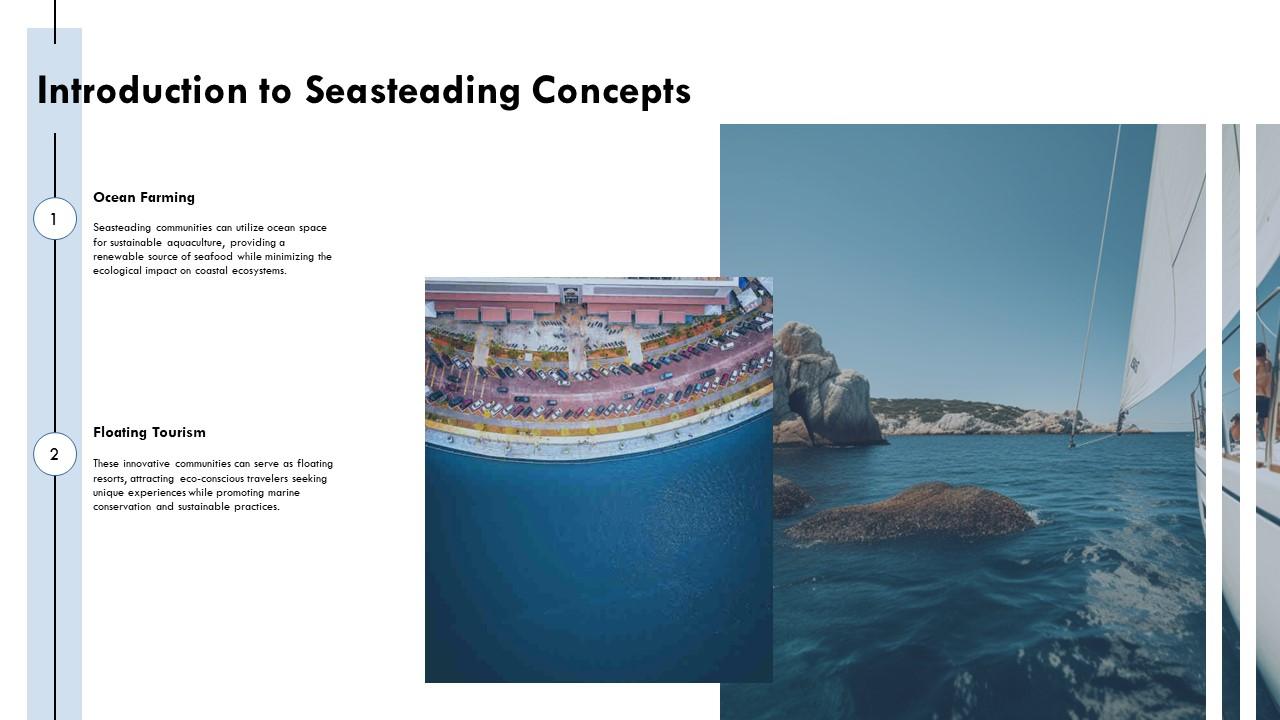 Introduction To Seasteading Concepts PPT Presentation ST AI SS PPT Slide