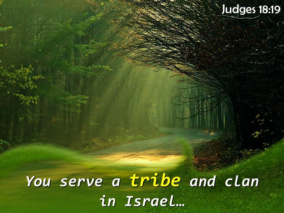 Judges 18 19 You serve a tribe and clan PowerPoint Church Sermon ...