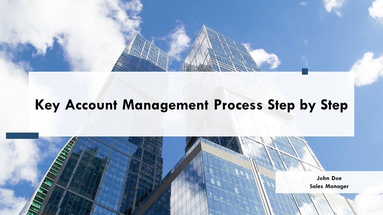 Key Account Management Process Step By Step PPT Mockup AT