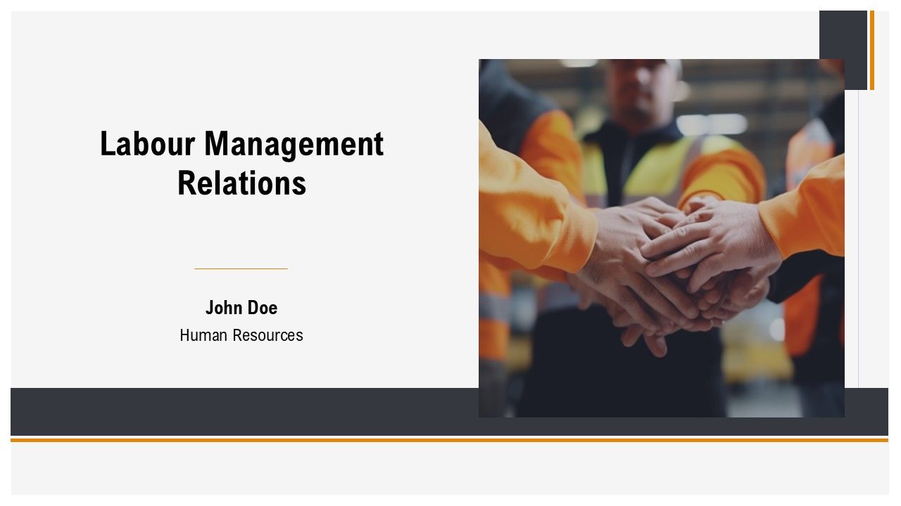 Labour Management Relations PPT Outline AT