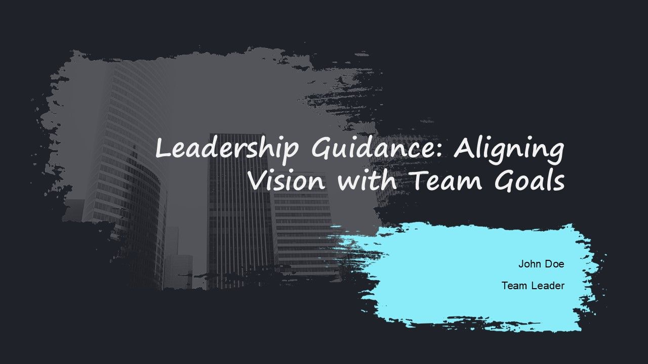 Leadership Guidance Aligning Vision With Team Goals PPT Guidelines AT
