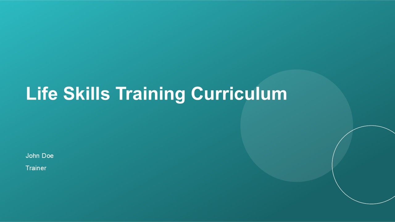 Life Skills Training Curriculum PPT Demonstration ACP