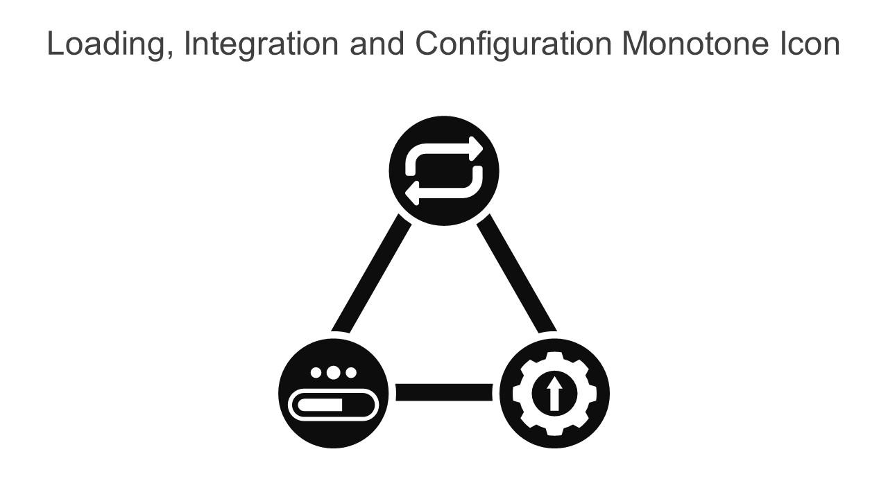 Loading Integration And Configuration Monotone Icon In Powerpoint Pptx Png And Editable Eps